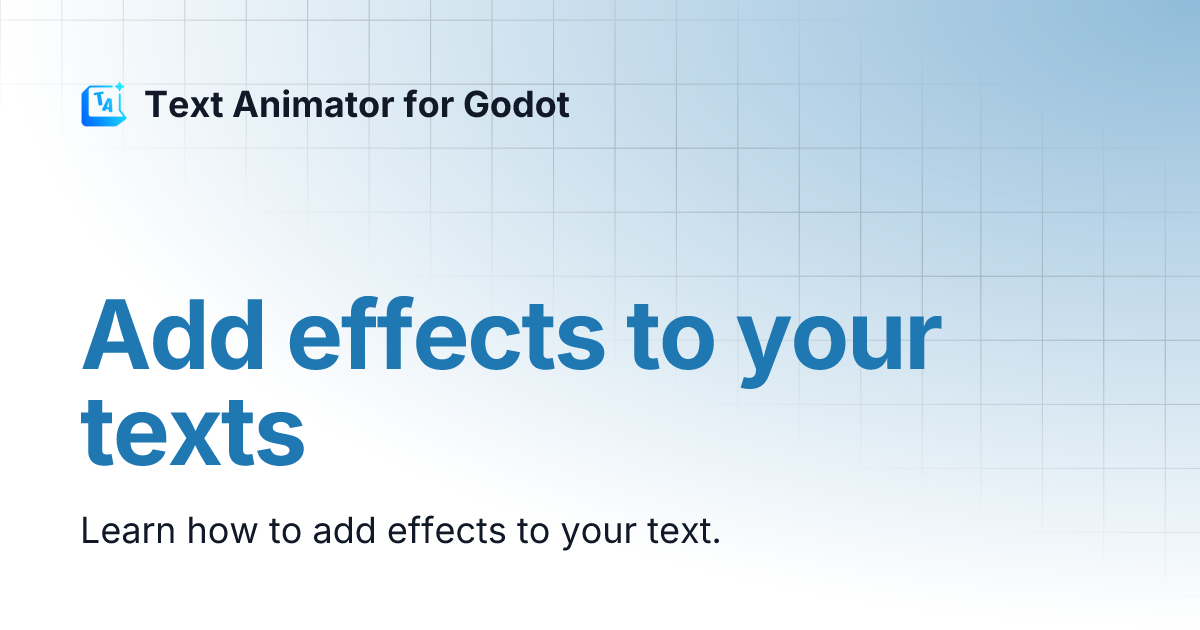 Add effects to your texts | Text Animator for Godot
